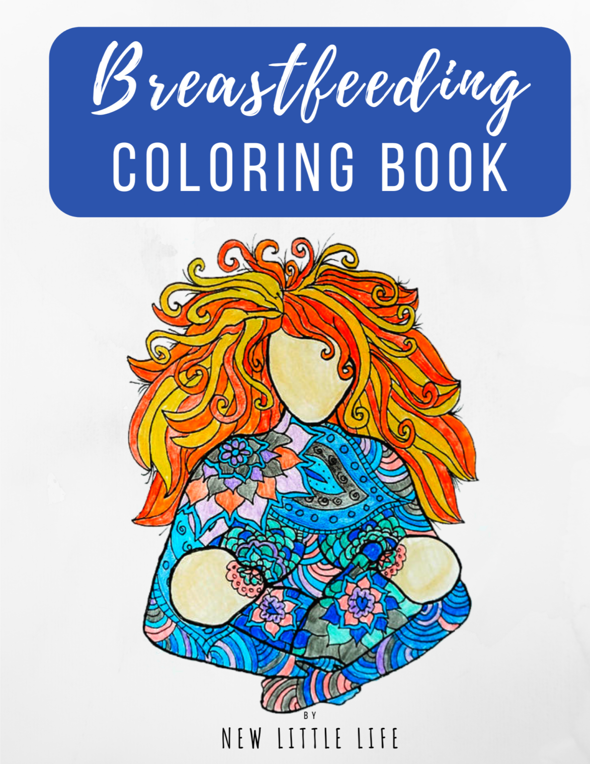 Breastfeeding & Postpartum Coloring Book – PDF DOWNLOAD – New Little ...